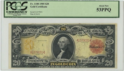 FR.1180 $20 1905 Gold Certificate PCGS AU 53ppq Technicolor 950065-24 ...