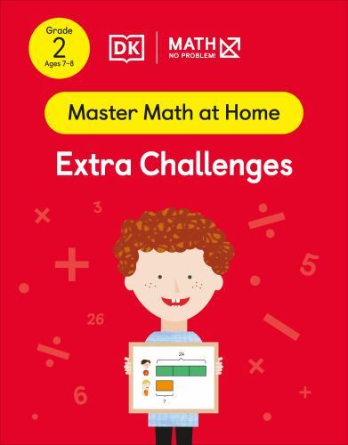 Math - No Problem! Extra Challenges, Grade 2 Ages 7-8 (Master Math at ...