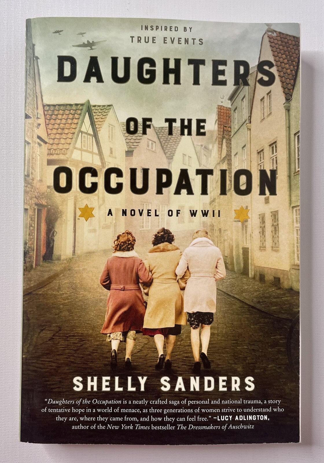 Daughters of the Occupation : A Novel of WWII by Shelly Sanders (2022 ...
