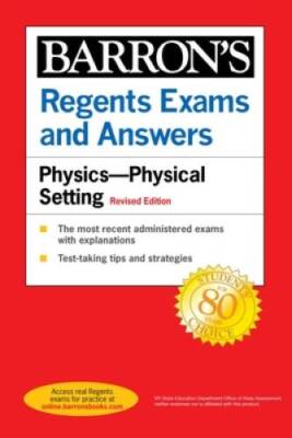 Regents Exams and Answers Physics Physical Setting Revised Edition (Barro - GOOD 9781506266374| eBay