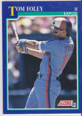 M) 1991 Score Baseball Trading Card - Tom Foley #526 | eBay