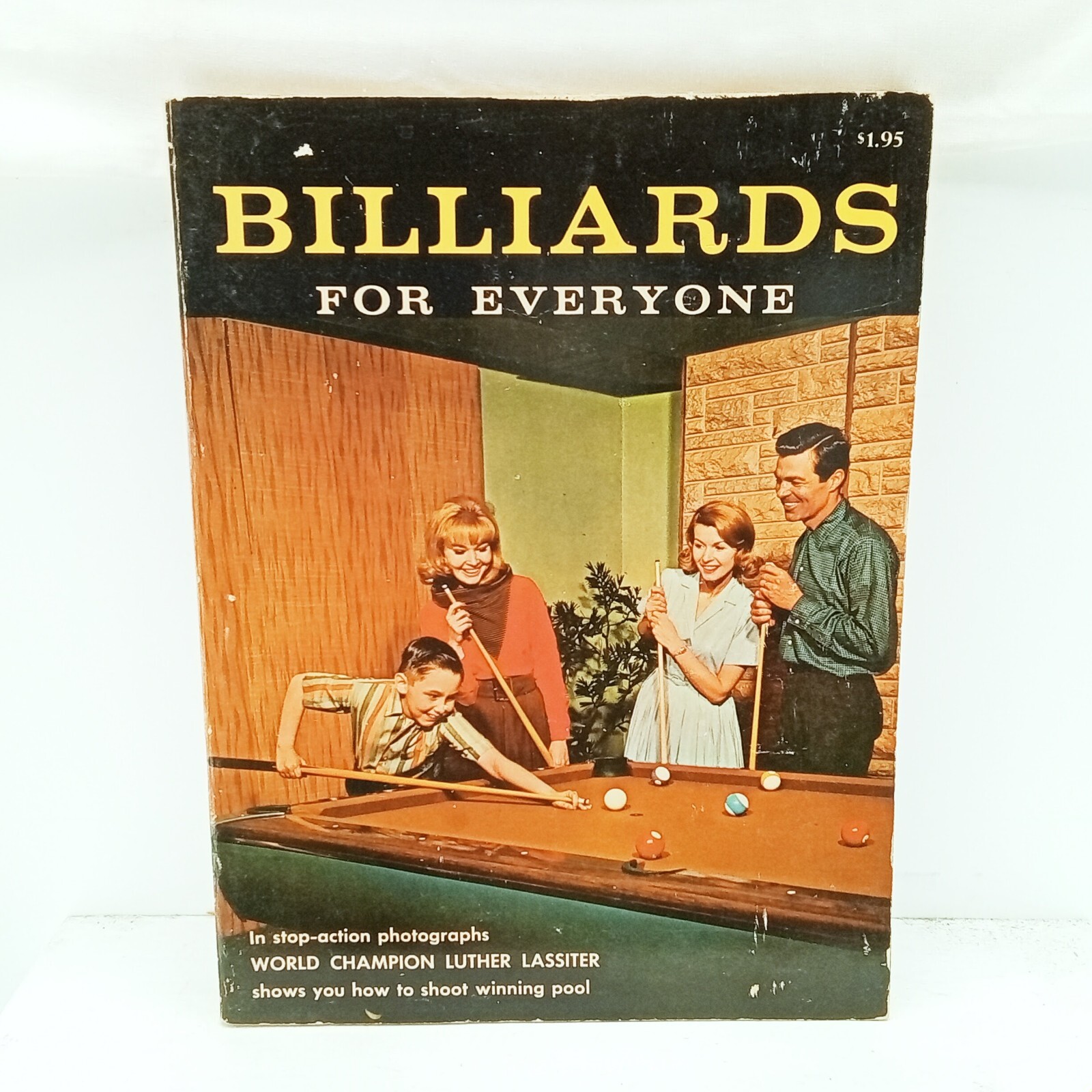 Billiards For Everyone Vintage 1960s Pool Billiards Book 1965 Luther ...
