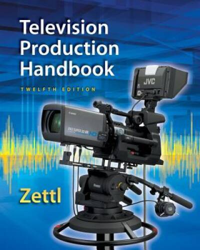 Television Production Handbook - Hardcover By Zettl, Herbert - GOOD ...