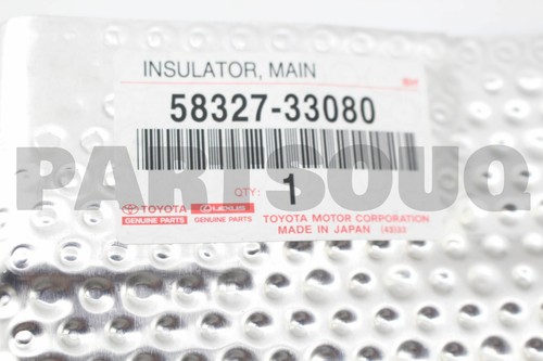 5832733080 Genuine Toyota INSULATOR, MAIN 58327-33080 | eBay