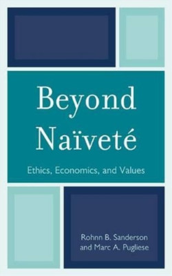 Rohnn B. Sanderson Marc A. Pugliese Beyond Naïveté (Hardback) (UK ...