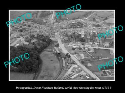 OLD POSTCARD SIZE PHOTO DOWNPATRICK NORTHERN IRELAND TOWN AERIAL VIEW ...