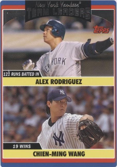 2006 Topps Updates & Highlights - Team Leaders Alex Rodriguez, Chien ...