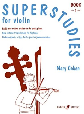Superstudies Violin Book 1 (Solo Violin) by Mary Cohen Paperback ...