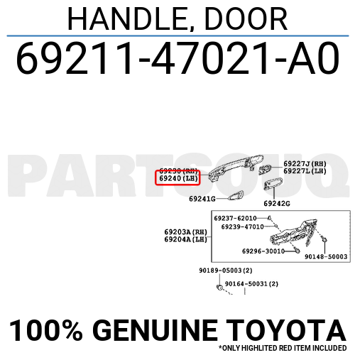 6921147021A0 Genuine Toyota HANDLE, DOOR 69211-47021-A0 | eBay
