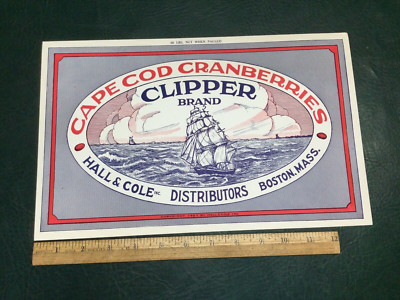 Original Cape Cod Cranberries Crate Label Clipper Brand Hall & Cole ...