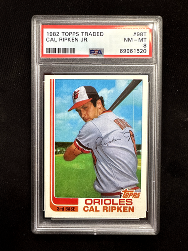 1982 TOPPS TRADED CAL RIPKEN JR ROOKIE CARD RC #98T PSA 8 NM-MT | eBay