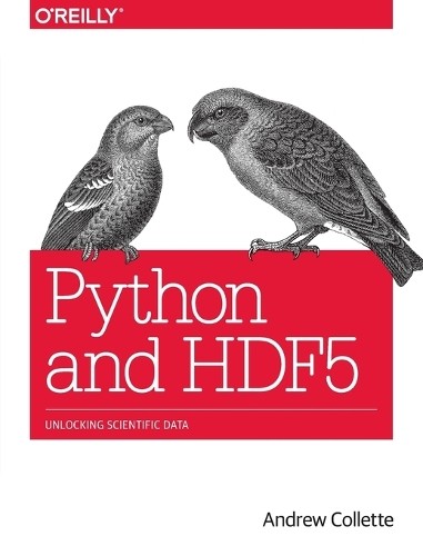 Andrew Collette Python and HDF5 (Tascabile) | eBay