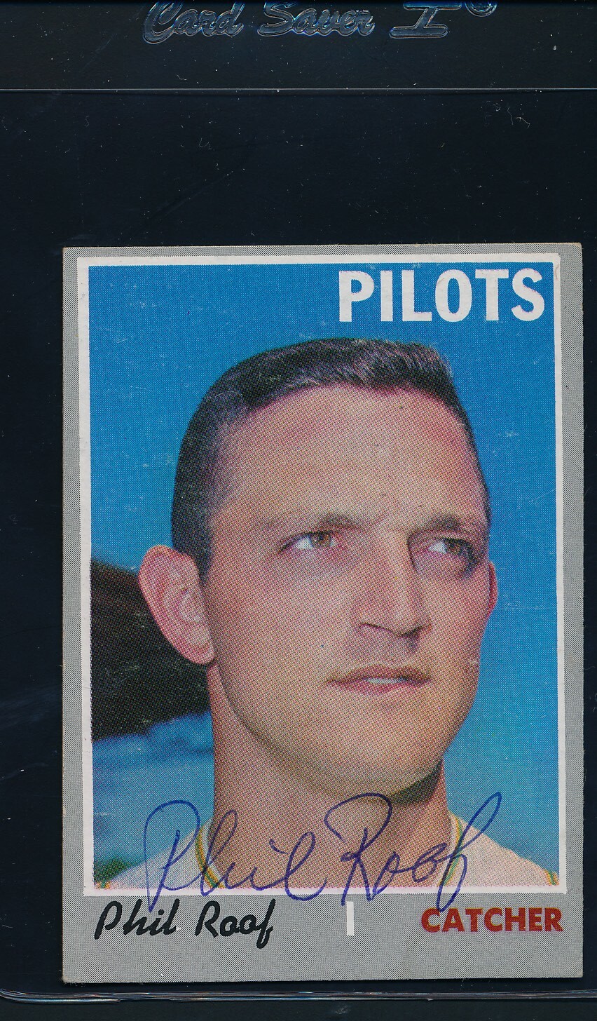 1970 Topps #359 Phil Roof Pilots Signed Auto *2102 | eBay