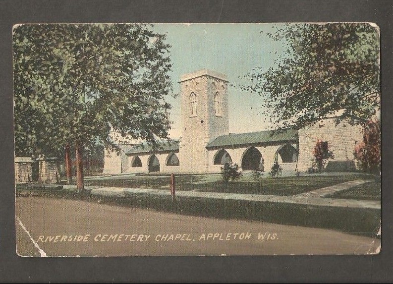 VINTAGE POSTCARD RIVERSIDE CEMETERY CHAPEL APPLETON WIS WISCONSIN WI | eBay