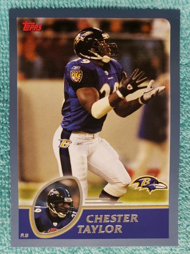 2003 TOPPS CHESTER TAYLOR #63 BALTIMORE RAVENS | eBay