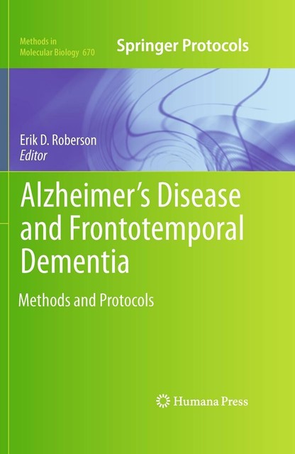 Alzheimer's Disease And Frontotemporal Dementia von Erik D. Roberson ...