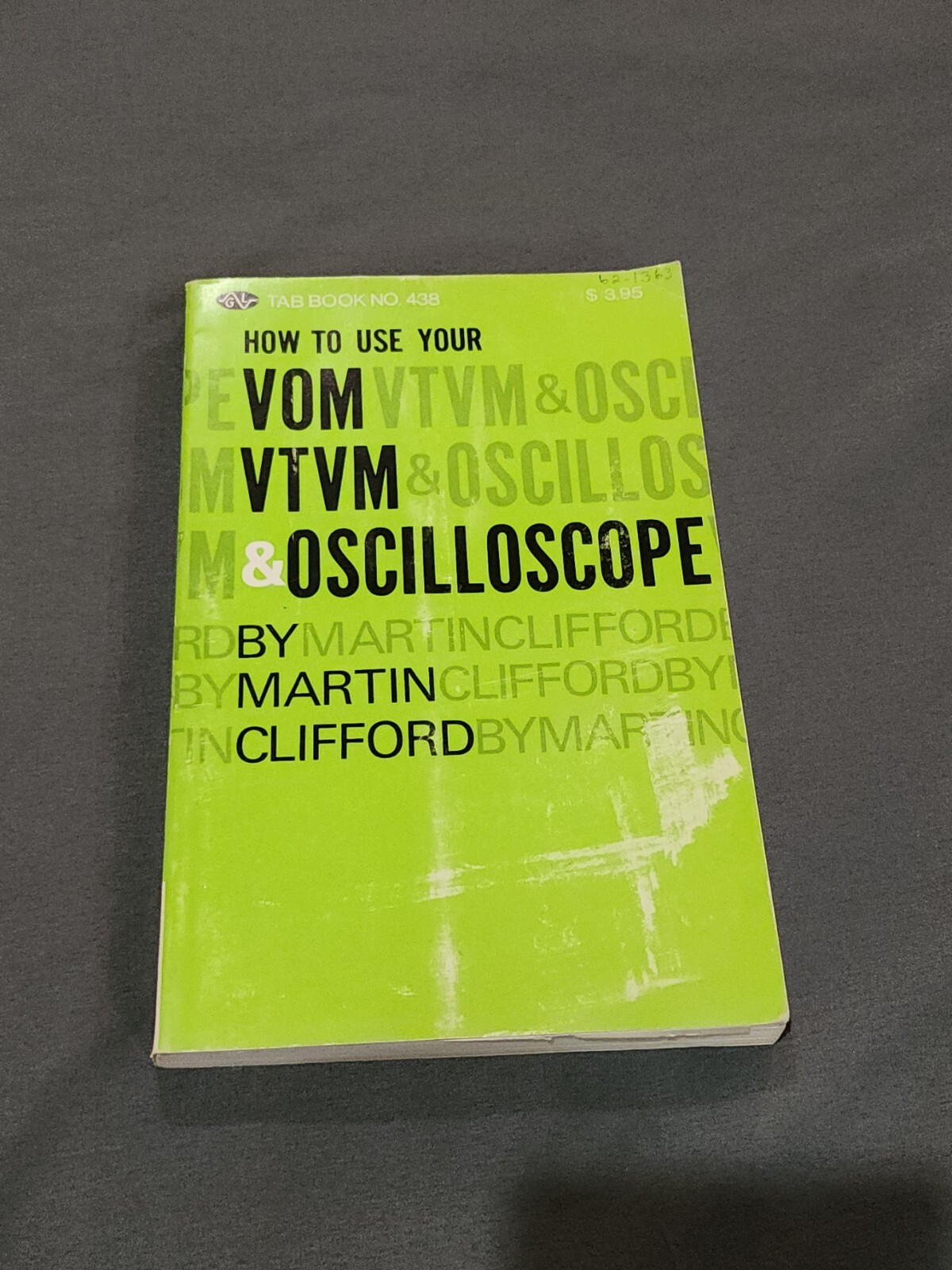 VTG 1968 TAB BOOK No438 HOW TO USE YOUR VOM VTVM & OSCILLOSCOPE | eBay