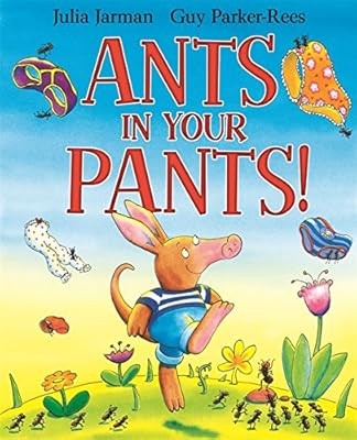 Ants in Your Pants!, Jarman, Julia, Used; Good Book 9781408305256 ...