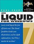 Visual Quickpro Guide Ser.: Avid Liquid 7 for Windows : Visual Quickpro Guide by Paul Ekert ...