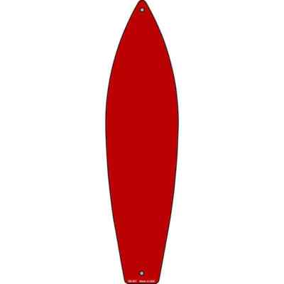 Red Solid Dye Metal Surfboard Sign 23"x6" Plaque Home Door Garage Wall ...