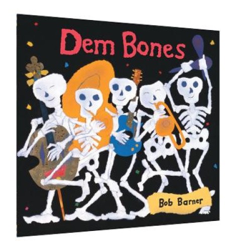 Dem Bones by Bob Barner [Paperback] 9781452156477 | eBay
