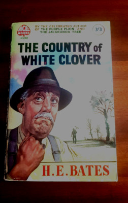 The Country of White Clover by H.E. Bates | eBay Australia