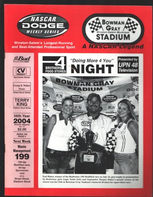 Bowman Gray Stadium NASCAR Auto Race Program #11 2004-Earl Baker cover ...