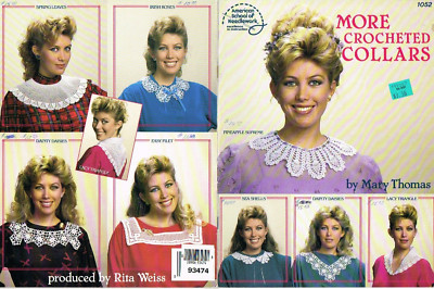 Crochet Pattern More Crocheted Collars Collar Patterns Mary Thomas 1987 ...