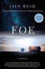 Foe: A Novel - Hardcover By Reid, Iain - GOOD 9781501127427| eBay