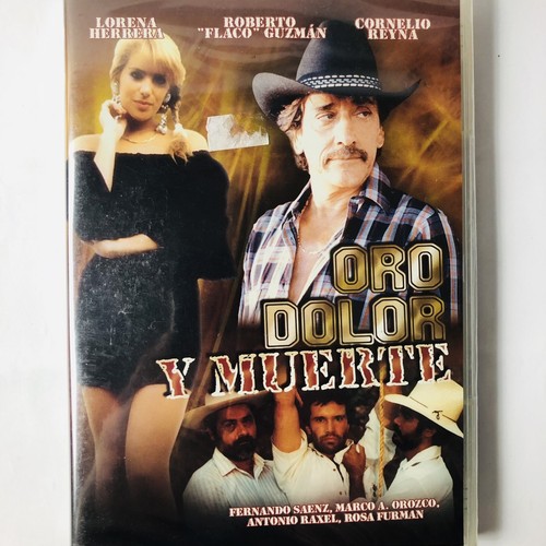 DVD ORO DOLOR Y MUERTE LORENA HERRERA CORNELIO REYNA ROBERTO FLACO ...