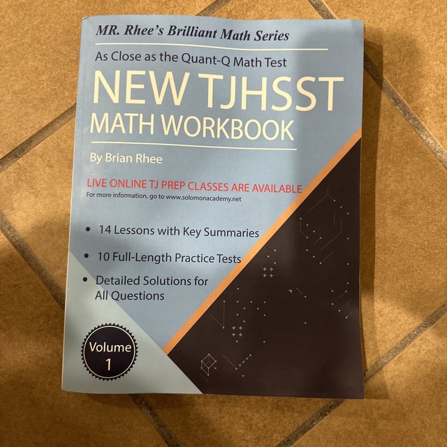 New TJHSST Math Workbook Volume 1 : Advanced Workbook for the Quant-Q ...