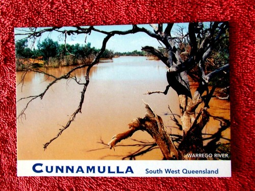 WARREGO RIVER AT CUNNAMULLA SOUTH WEST QUEENSLAND COLOUR POSTCARD [252 ...