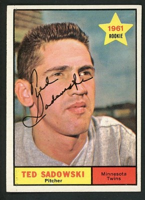 Ted Sadowski Signed Auto 1961 Topps Minnesota Twins Card #254 | eBay