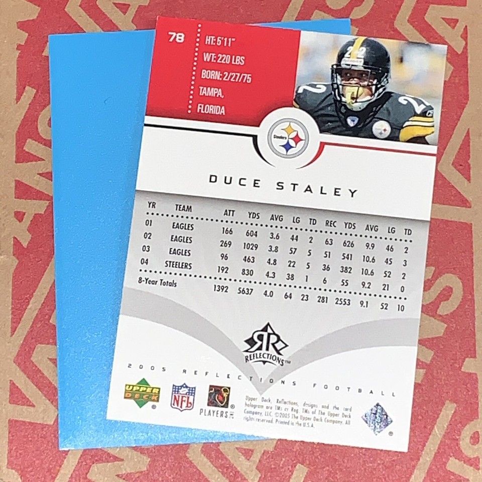 2005 Duce Staley Reflections Football Card No. 78 Pittsburgh Steelers ...