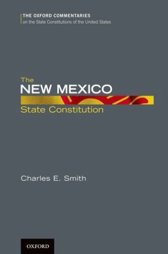 Oxford Commentaries on the State Constitutions of the United States Ser ...
