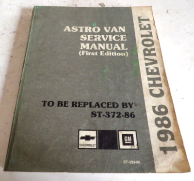 1986 Chevrolet Astro Van SERVICE First Edition Factory SHOP MANUAL ST ...