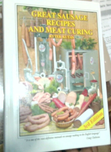 Great Sausage Recipes and Meat Curing by Rytek Kutas (2007, Hardcover ...