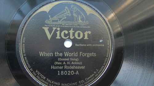 Homer Rodeheaver 78rpm Single 10-inch Victor Records #18020 When the ...