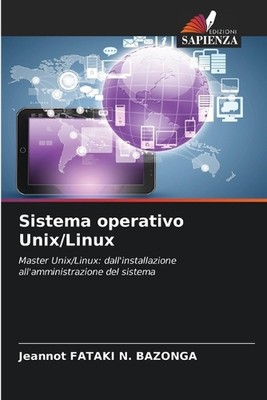 Sistema operativo Unix/Linux by Jeannot Fataki N. Bazonga Paperback ...