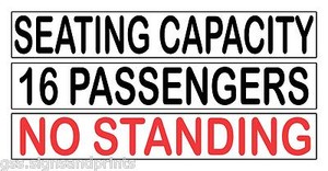 2 X QTY SEATING CAPACITY 16 PASSENGERS NO STANDING - PRINTED STICKER ...