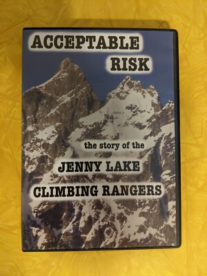 Acceptable Risk DVD Story of the Jenny Lake Climbing Rangers Grand Teton Park | eBay