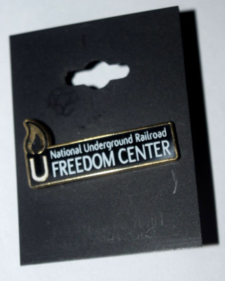 VTG, "NTL. UNDERGROUND RR - FREEDOM CENTER" Lapel Pin (1.25"), New ...