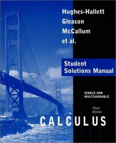 Calculus, Single and Multivariable : Student Solutions Manual by ...