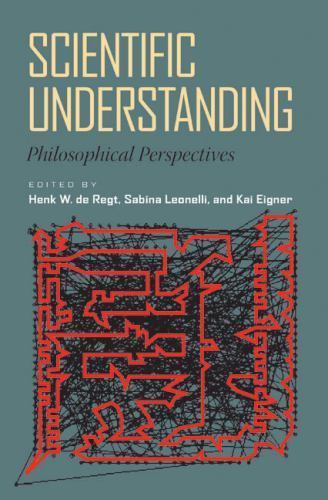 Scientific Understanding : Philosophical Perspectives by Sabina ...