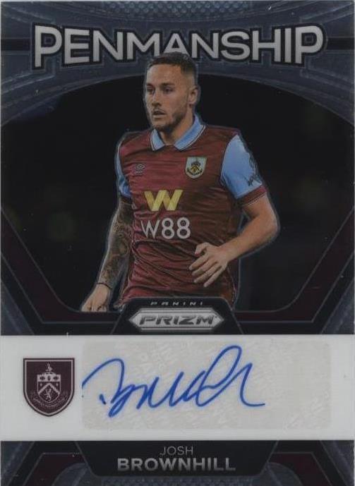2023-24 Panini Prizm Premier League - Penmanship Josh Brownhill #P-JB ...