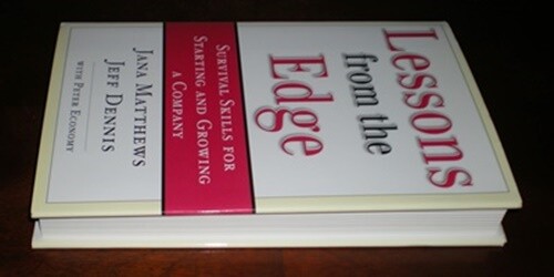 Lessons from the Edge: Survival Skills for Starting and Growing a ...