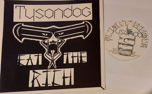 Tyson Dog - Eat The Rich (7" vinyl) NWOBHM. Neat Records | eBay