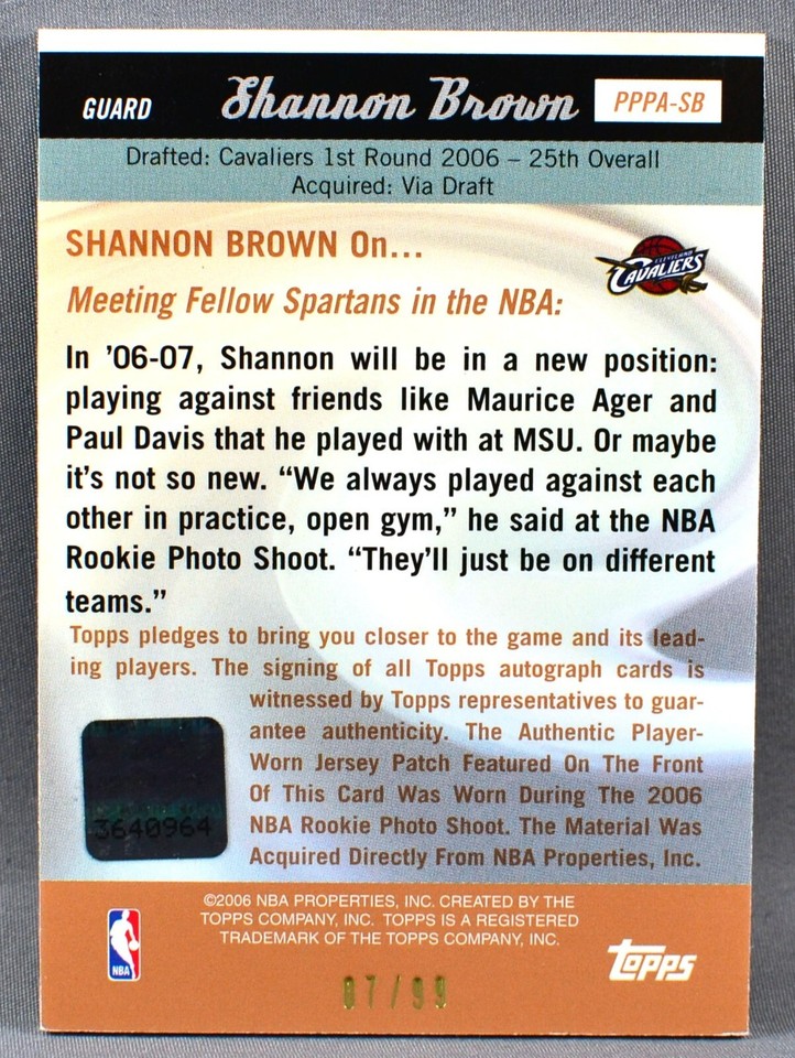 2006-07 Topps Big Game Shannon Brown RC ROOKIE PACH AUTO #7/99 #PPPA-SB ...