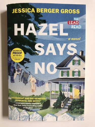 ARC 2025 HAZEL SAYS NO JESSICA BERGER GROSS NOVEL trade paperback | eBay