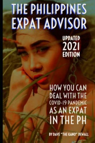 The Philippines Expat Advisor: A Guide to Moving and Living in the ...